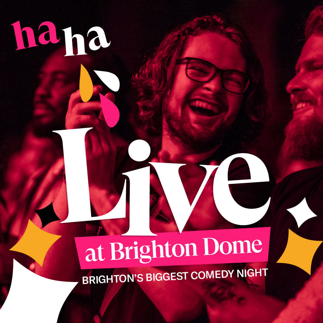 Live at Brighton Dome | What's On | Comedy | Brighton Dome